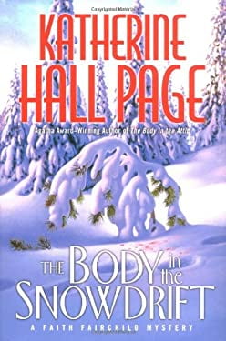 Pre-Owned The Body in the Snowdrift: A Faith Fairchild Mystery ...
