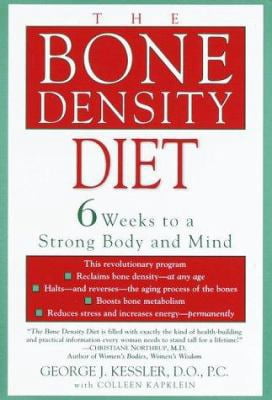 The Bone Density Diet: 6 Weeks to a Strong Body and Mind - Walmart.com
