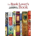 The Book Lover's Book (Paperback) - Walmart.com