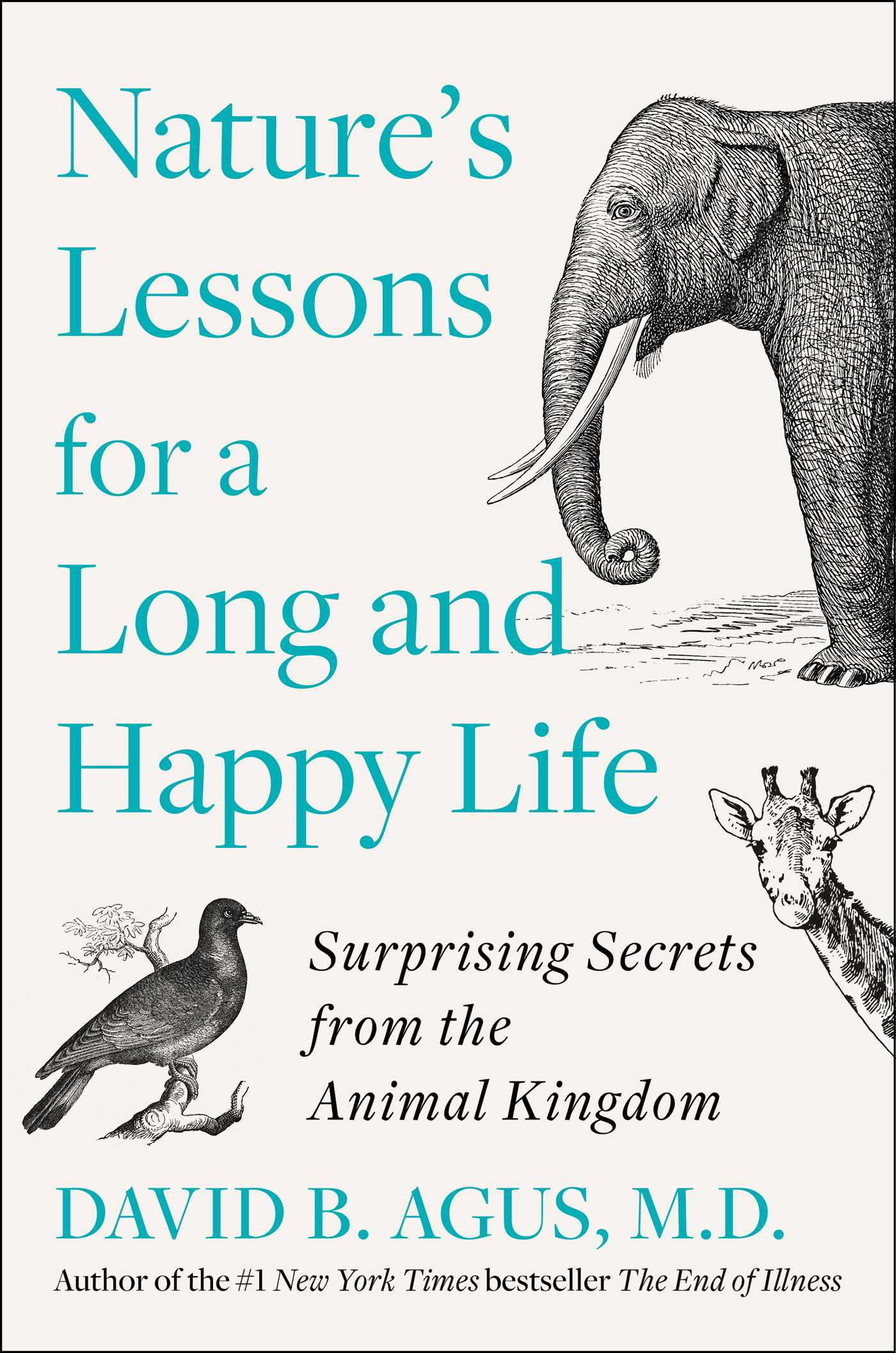 The Book of Animal Secrets : Nature's Lessons for a Long and Happy Life ...