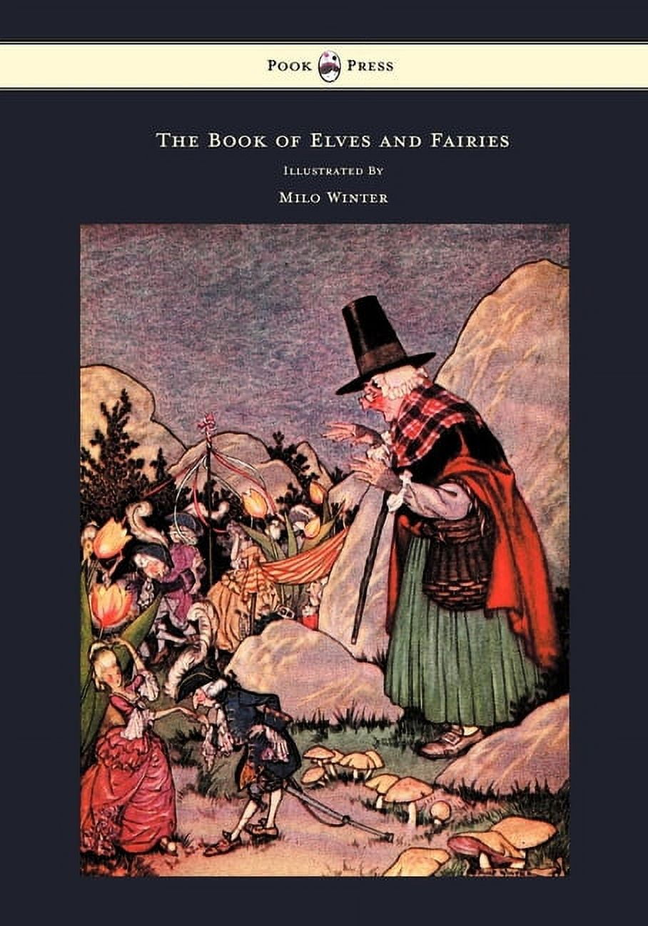 The Book of Elves and Fairies - For Story Telling and Reading Aloud and ...