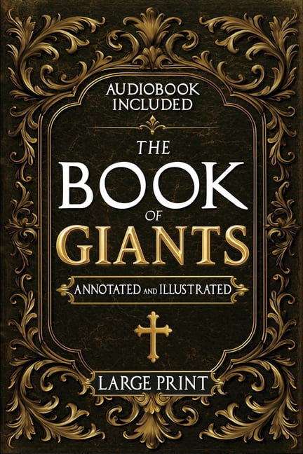The Book of Giants: A Restored Apocryphal Account of the Watchers ...