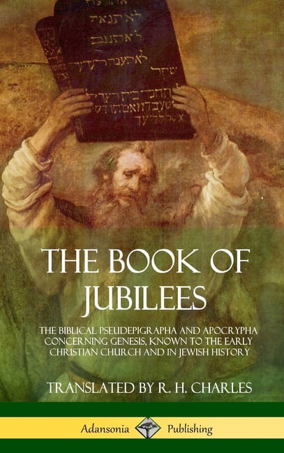 The Book of Jubilees (Hardcover) - Walmart.com