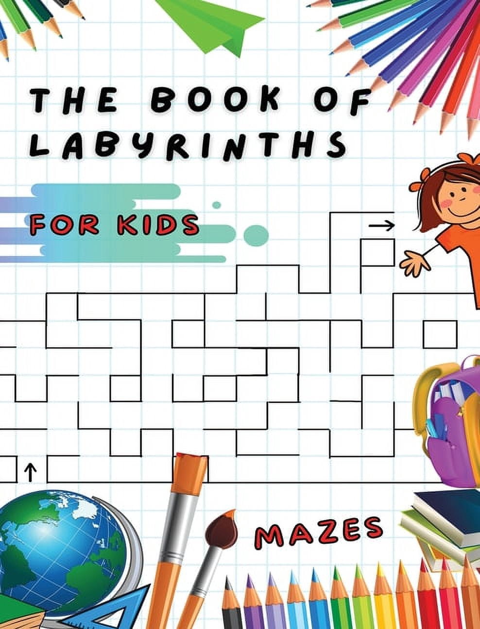 The Book of Labyrinths - Mazes for Kids - Manual with 100 Different ...
