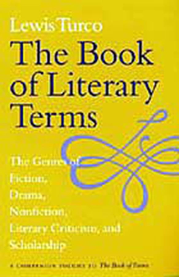 The Book of Literary Terms : The Genres of Fiction, Drama, Nonfiction ...