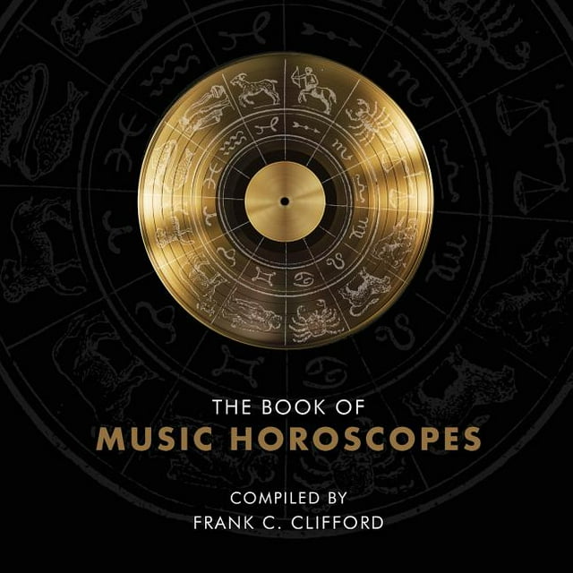 The Book of Music Horoscopes, (Paperback) - Walmart.com