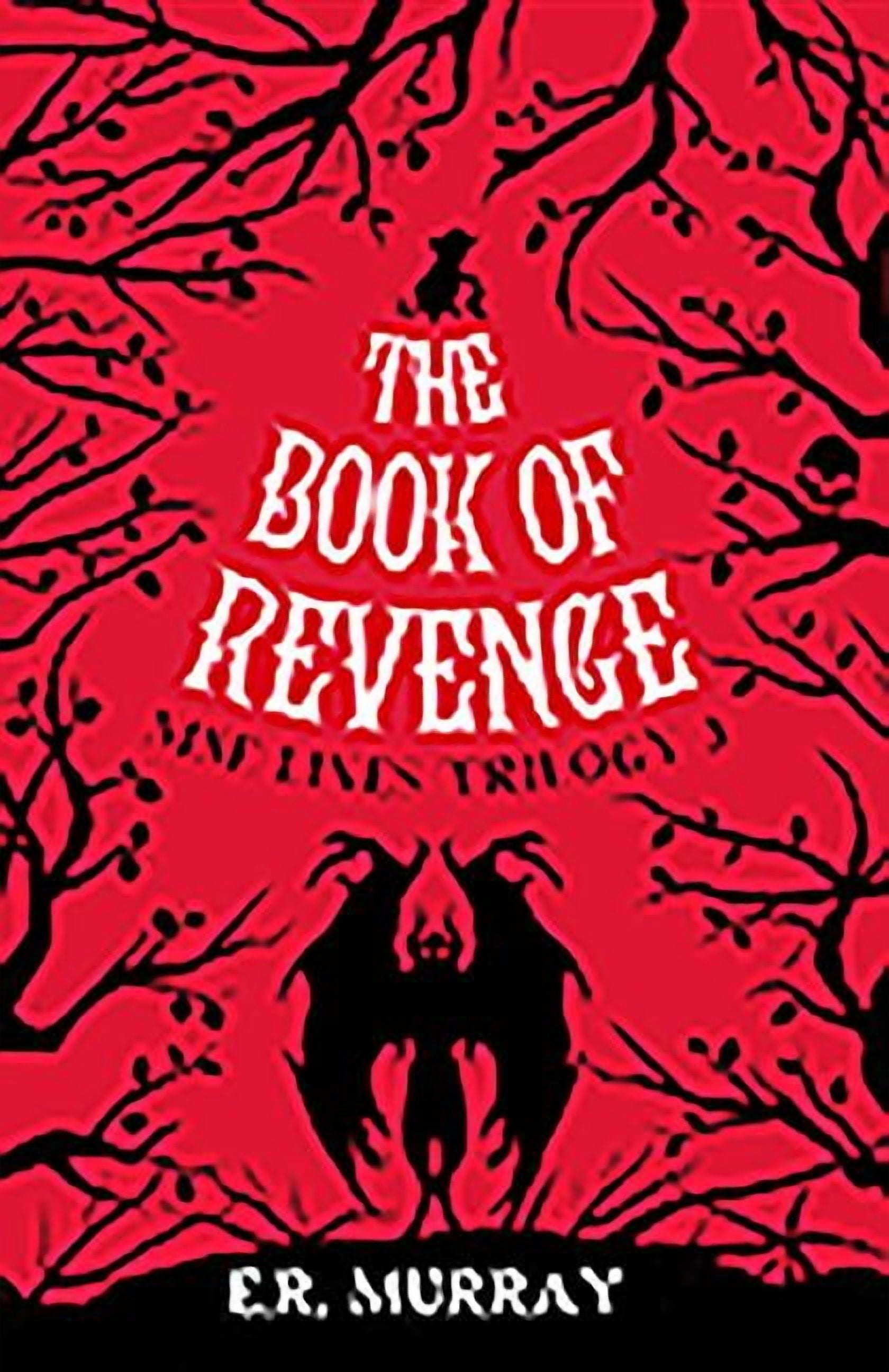 Nine Lives Trilogy: The Book of Revenge: (Paperback) - Walmart.com