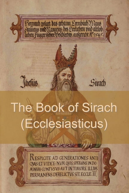 The Book of Sirach (or Ecclesiasticus), (Paperback) - Walmart.com