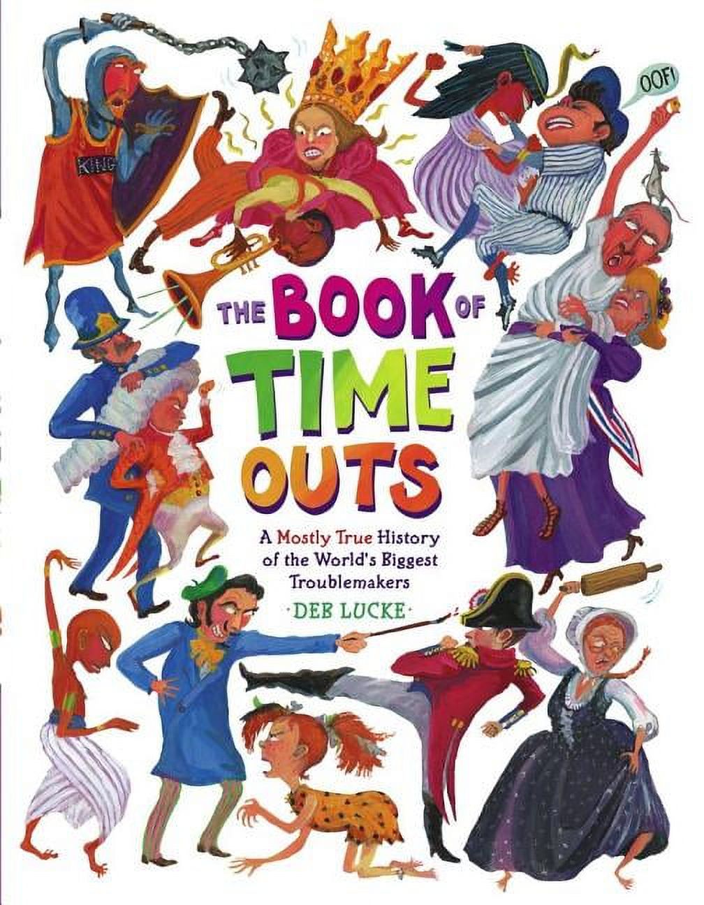The Book of Time Outs : A Mostly True History of the World's Biggest ...