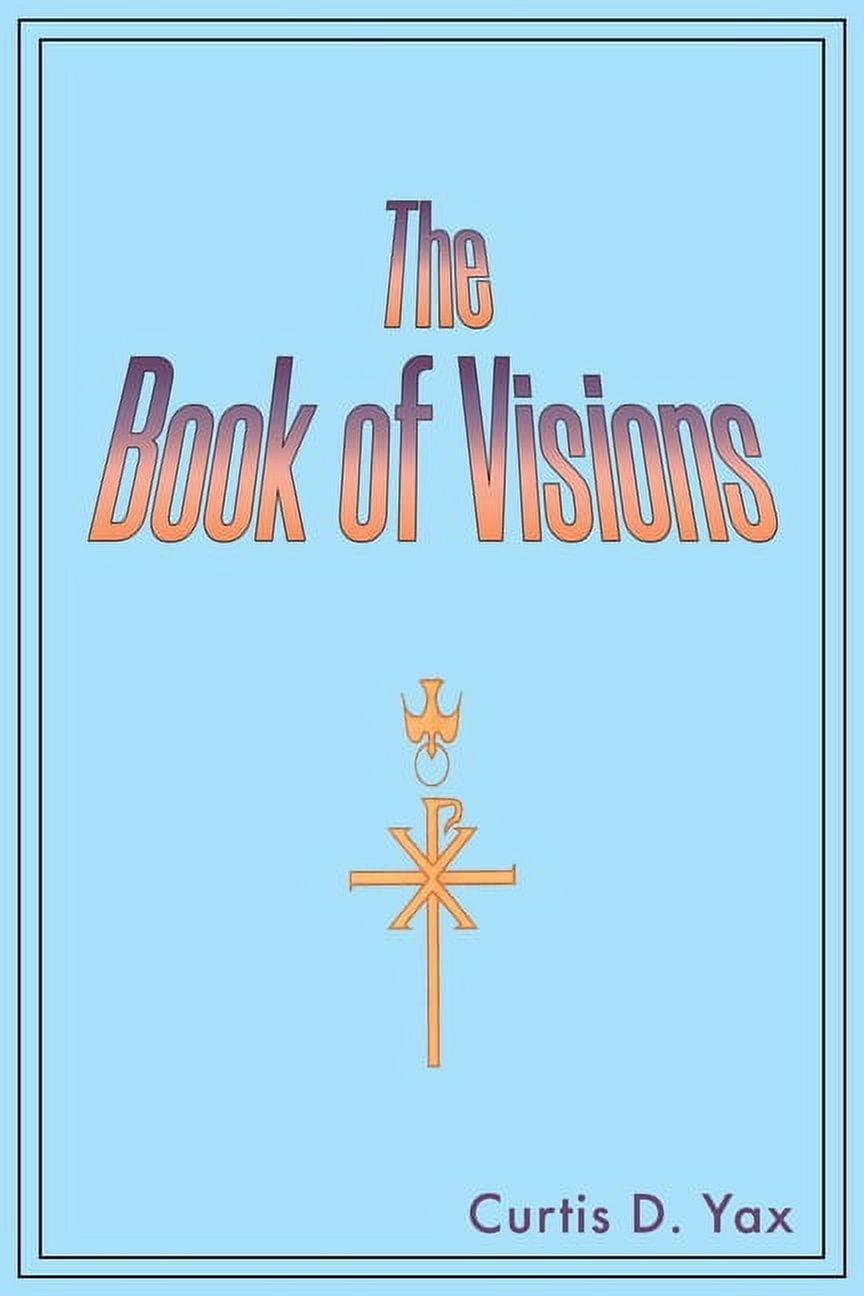 The Book of Visions (Paperback) - Walmart.com