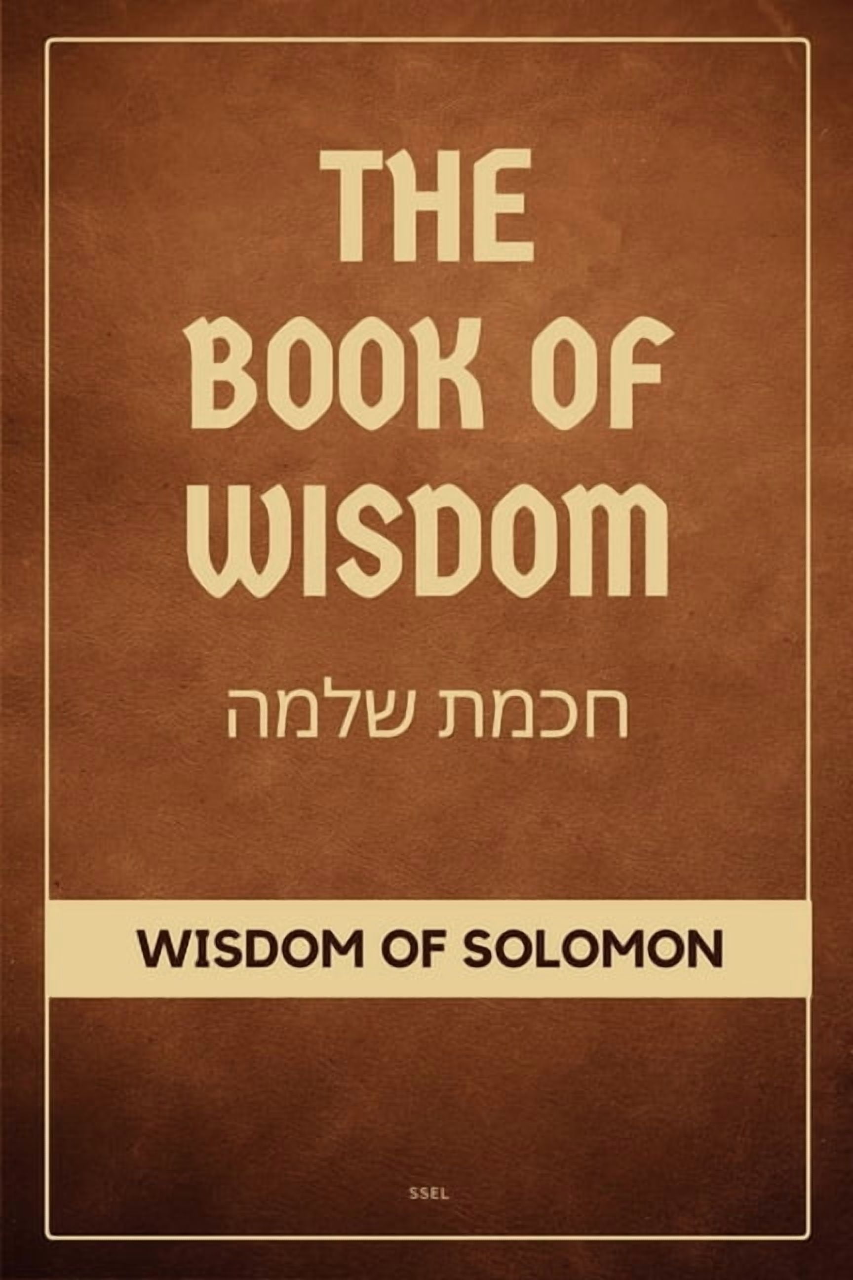 The Book of Wisdom: Wisdom of Solomon (Easy to Read Layout), (Paperback ...