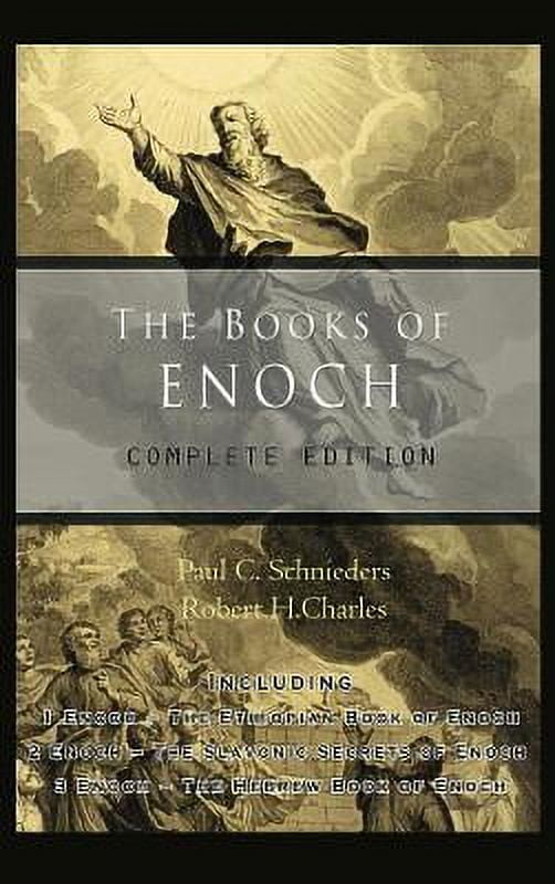 The Books of Enoch: Complete edition: Including (1) The Ethiopian Book ...