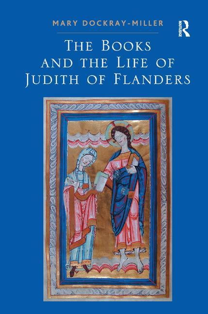 The Books and the Life of Judith of Flanders, (Hardcover) - Walmart.com