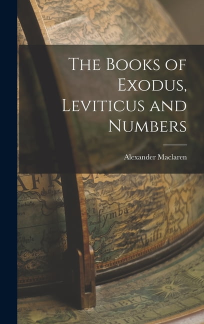 The Books of Exodus, Leviticus and Numbers (Hardcover) - Walmart.com