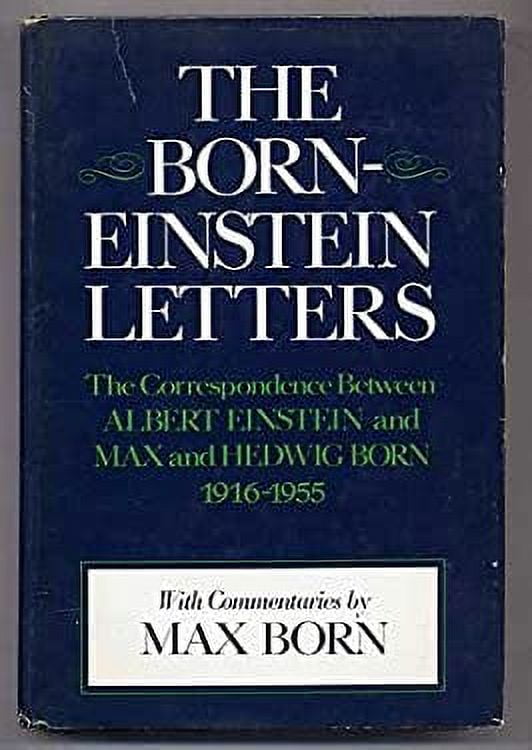 Pre-Owned The Born-Einstein Letters : Correspondence Between Albert ...