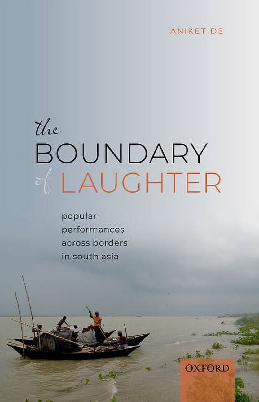 The Boundary of Laughter: Popular Performances Across Borders in South ...