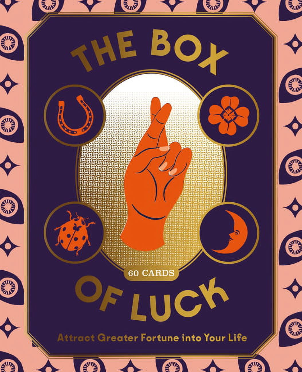 The Box of Luck : 60 Cards to Attract Greater Fortune into Your Life ...