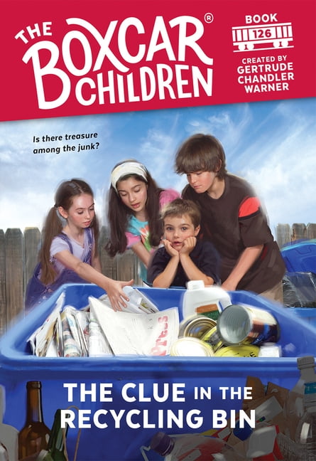 Boxcar Children Mysteries The Clue in the Recycling Bin, Book 126 ...