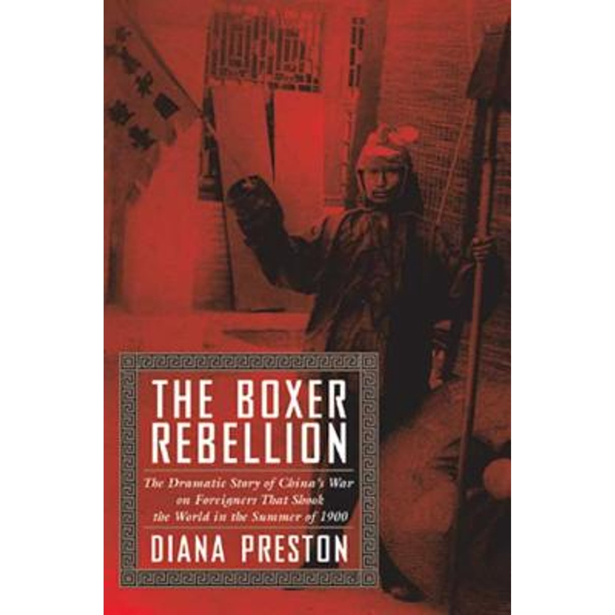 Pre-Owned The Boxer Rebellion: The Dramatic Story of China's War on ...