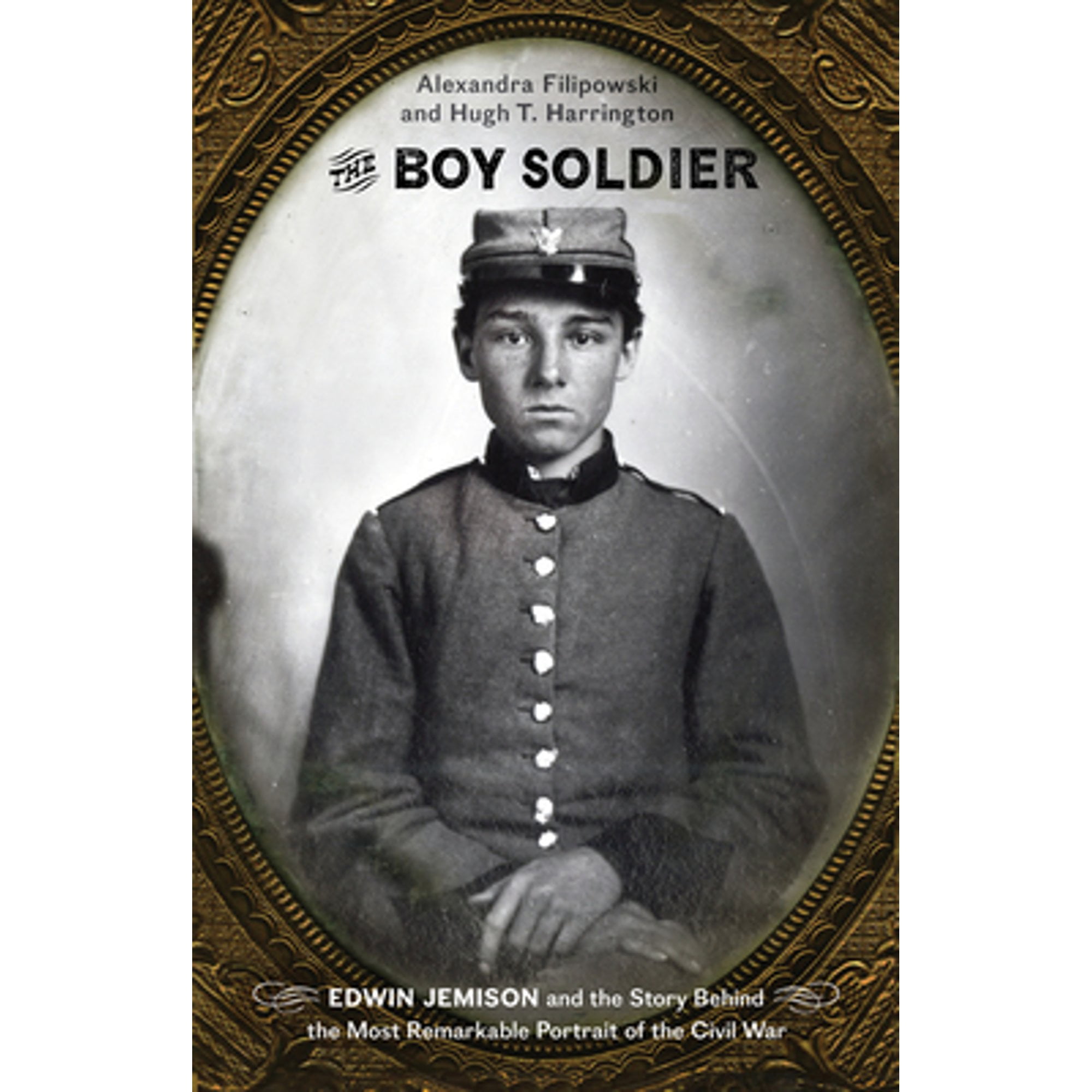 Pre-Owned The Boy Soldier: Edwin Jemison and the Story Behind the Most ...