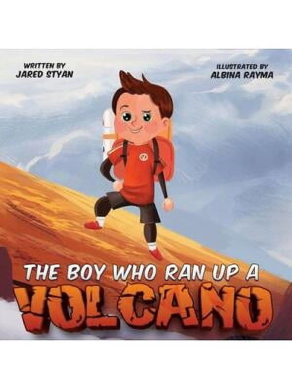 The Boy Who Ran Up A Volcano - Walmart.com