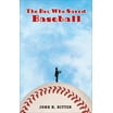 The Lucky Baseball Bat (Paperback) - Walmart.com