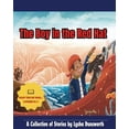 The Boy in the Red Hat The Boy in the Red Hat: A Collection of Stories ...