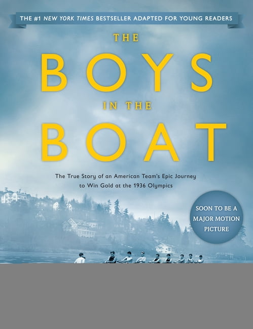 The Boys in the Boat (Young Readers Adaptation) - Walmart.com