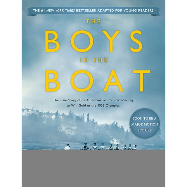 The Boys in the Boat (Young Readers Adaptation) - Walmart.com