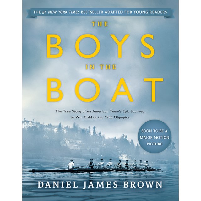 The Boys in the Boat (Young Readers Adaptation): The True Story of an ...