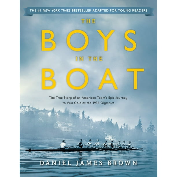 The Boys in the Boat (Young Readers Adaptation): The True Story of an ...