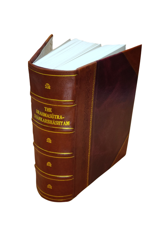 The Brahmasutra Sankara Bhashya, with Ratna-Prabha of Govindanan ...