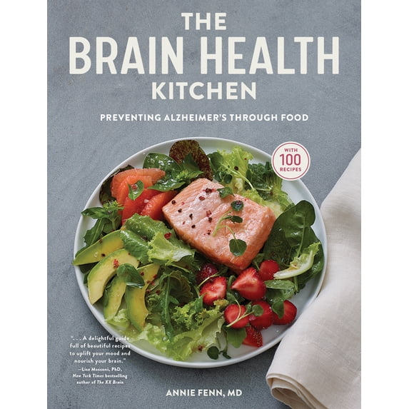 The Brain Health Kitchen: Preventing Alzheimer's Through Food ...