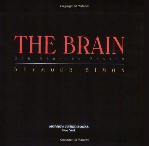 Pre-Owned The Brain: Our Nervous System (Hardcover) by Seymour Simon ...