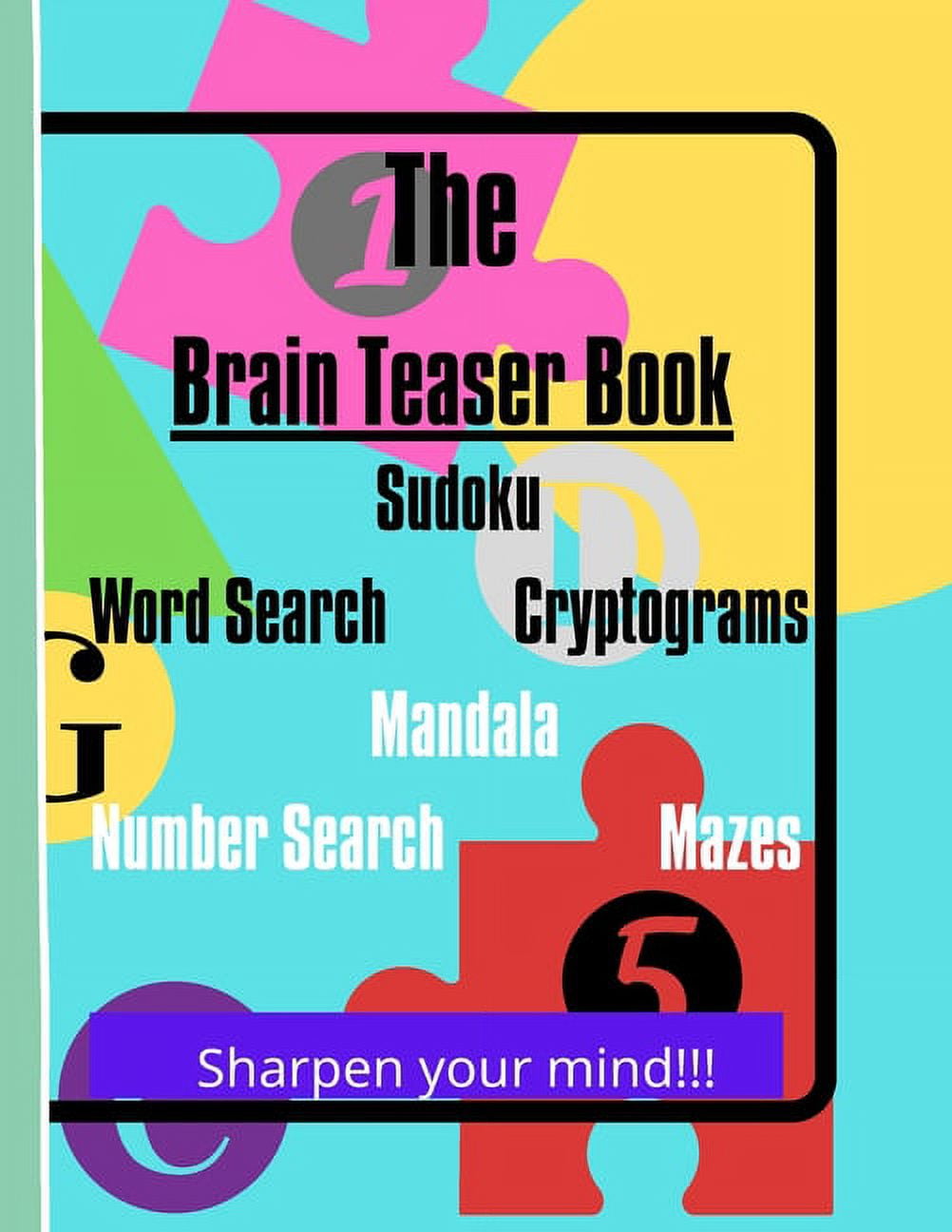 The Brain Teaser Book Sudoku Word Search Cryptograms Mandala Number ...