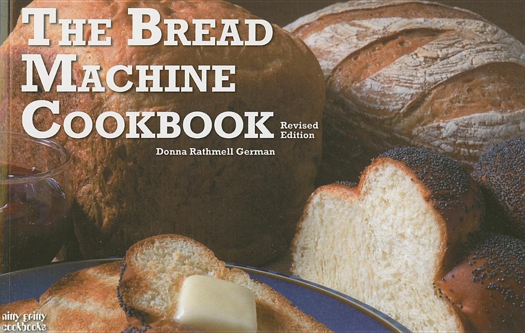 The Bread Machine Cookbook, (Paperback) - Walmart.com