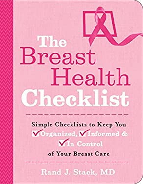 Pre-Owned The Breast Health Checklist: Simple Checklists to Keep You ...