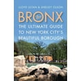 The Bronx : The Ultimate Guide to New York City's Beautiful Borough ...