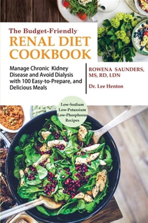 Pre-Owned The Budget Friendly Renal Diet Cookbook : Manage Chronic ...