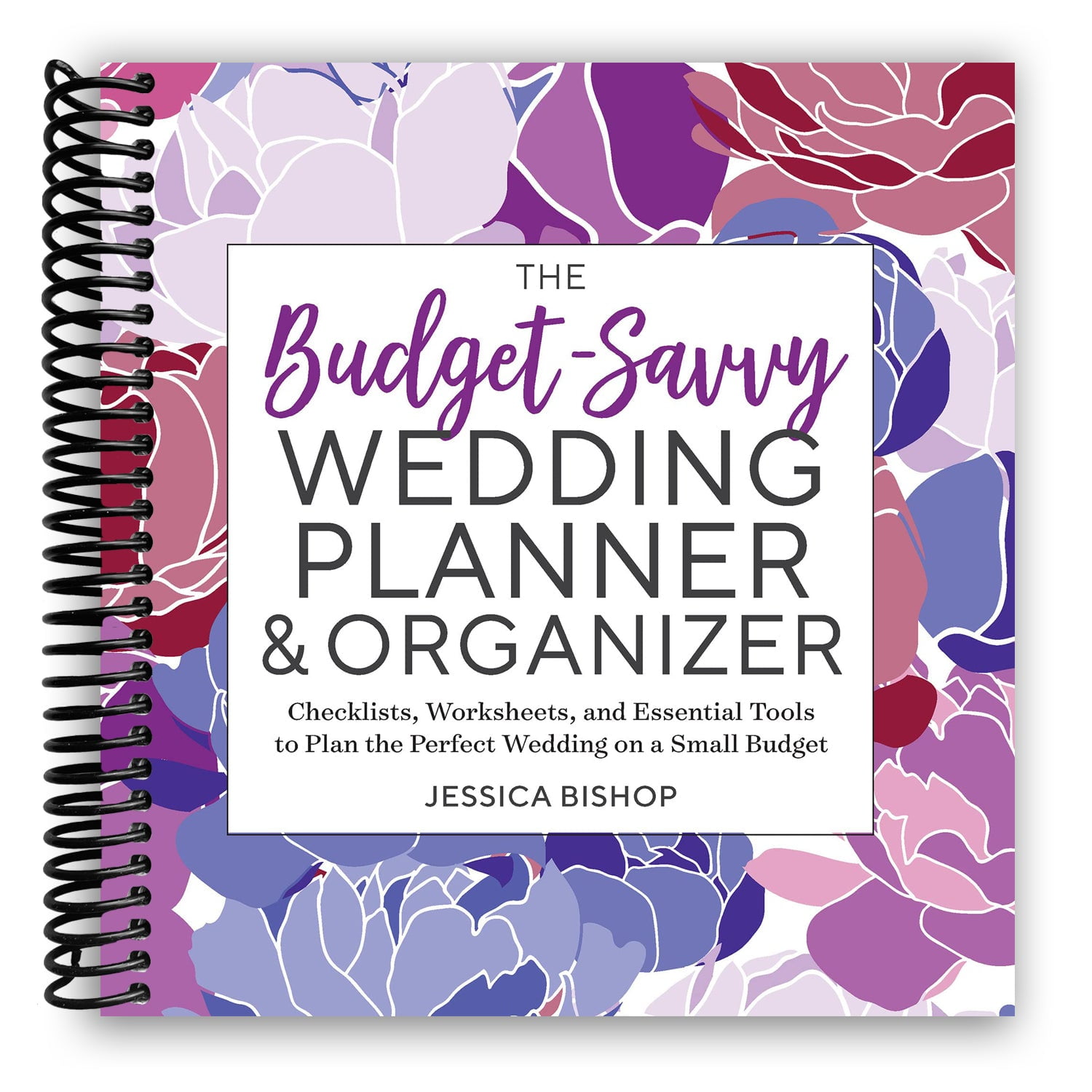 The Budget-Savvy Wedding Planner & Organizer: Checklists, Worksheets ...