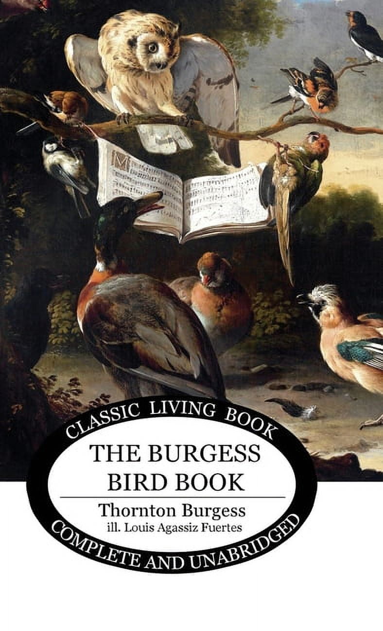 The Burgess Bird Book for Children, (Hardcover) - Walmart Business Supplies
