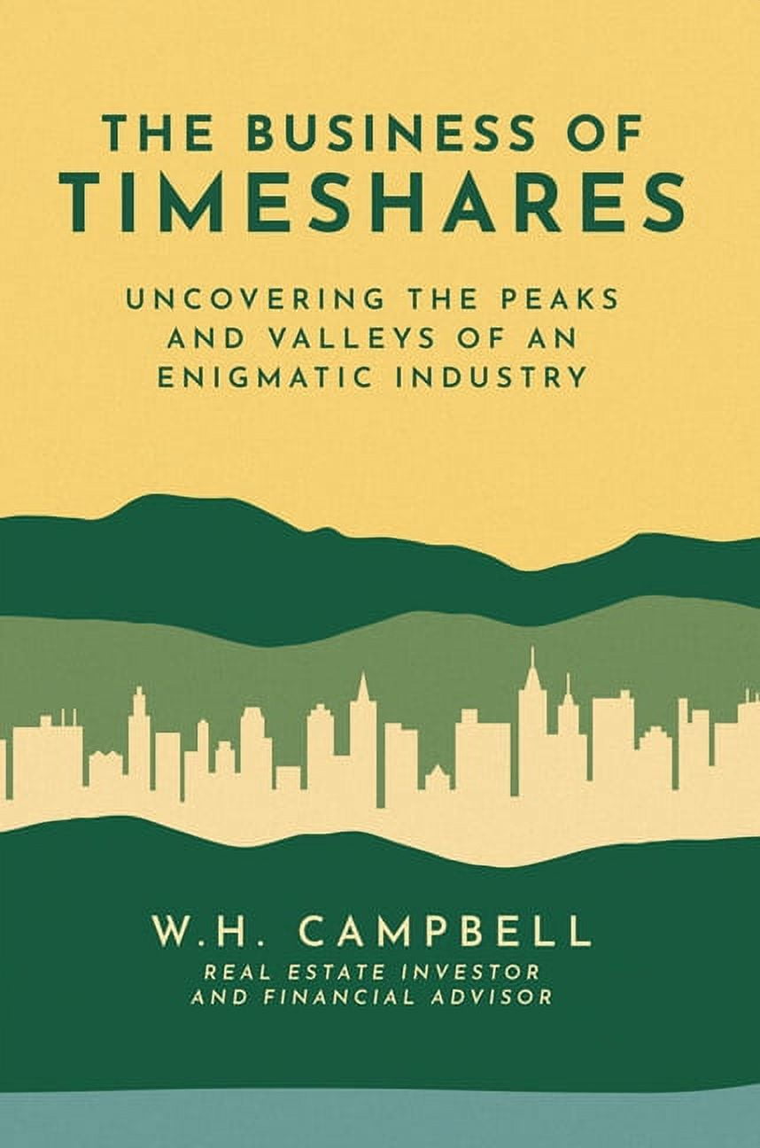 The Business of Timeshares: Uncovering the Peaks and Valleys of an ...