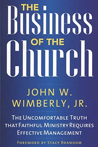 Pre-Owned Business of the Church: The Uncomfortable Truth that Faithful ...