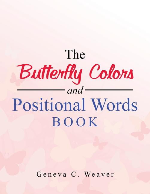 The Butterfly Colors and Positional Words Book - Walmart Business Supplies