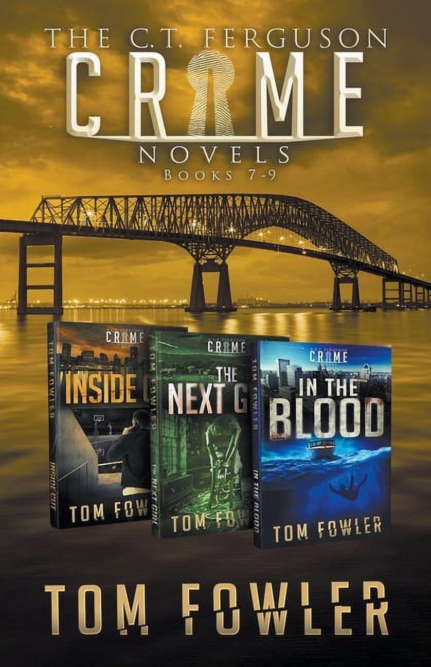 The C.T. Ferguson Crime Novels: Books 7-9, (Paperback) - Walmart ...