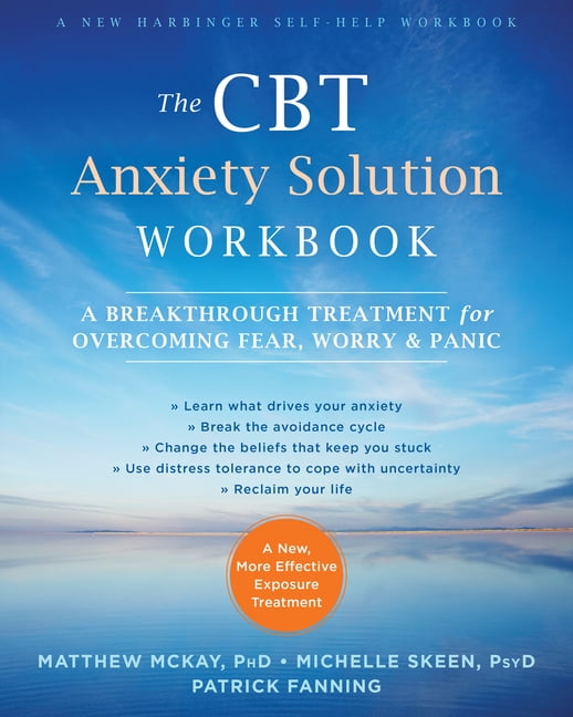 The CBT Anxiety Solution Workbook : A Breakthrough Treatment for ...