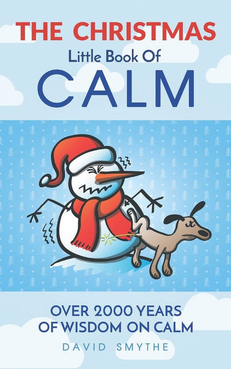 The CHRISTMAS Little Book Of Calm : Fun Christmas Gift Book of ...