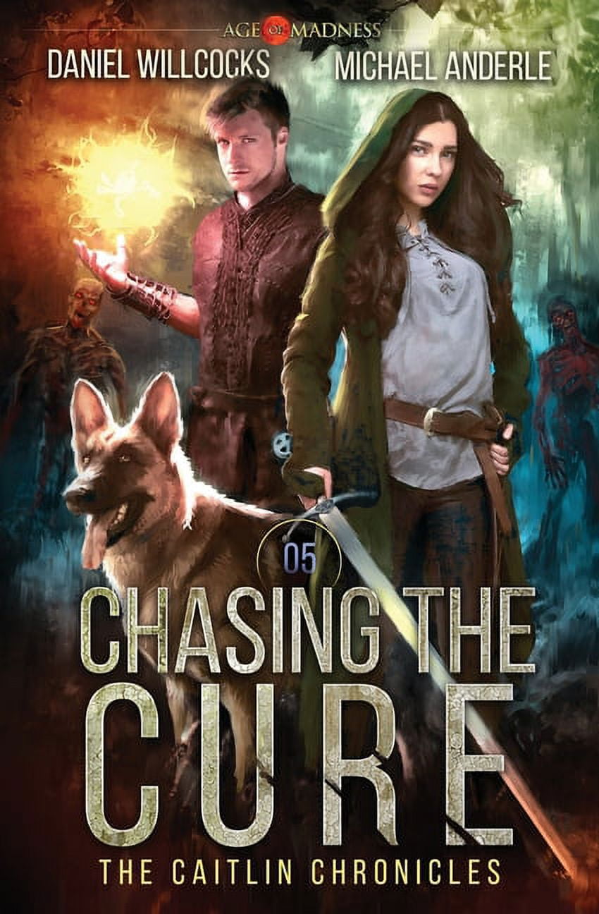 The Caitlin Chronicles: Chasing The Cure: Age Of Madness - A Kurtherian Gambit Series (Paperback ...