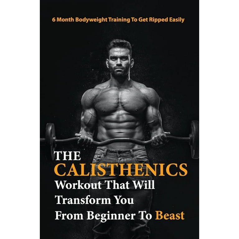 Calisthenics Workout To Get Ripped | EOUA Blog