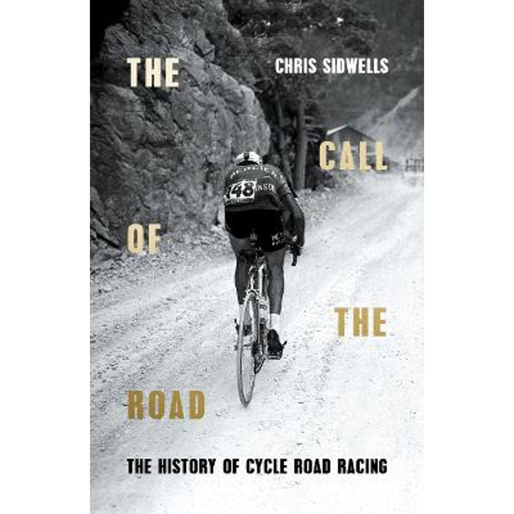 Pre-Owned The Call of the Road: History Cycle Road Racing (Hardcover ...